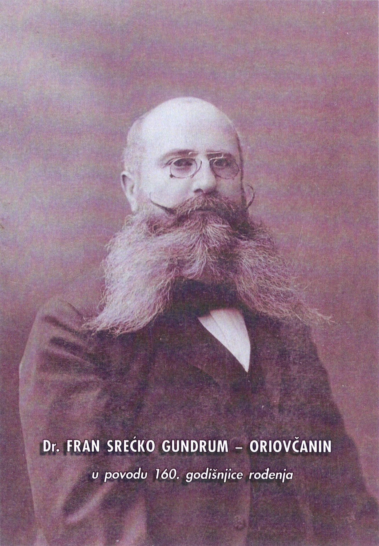 U četvrtak otvorenje izložbe “Dr. Fran Srećko Gundrum Oriovčanin – u ...