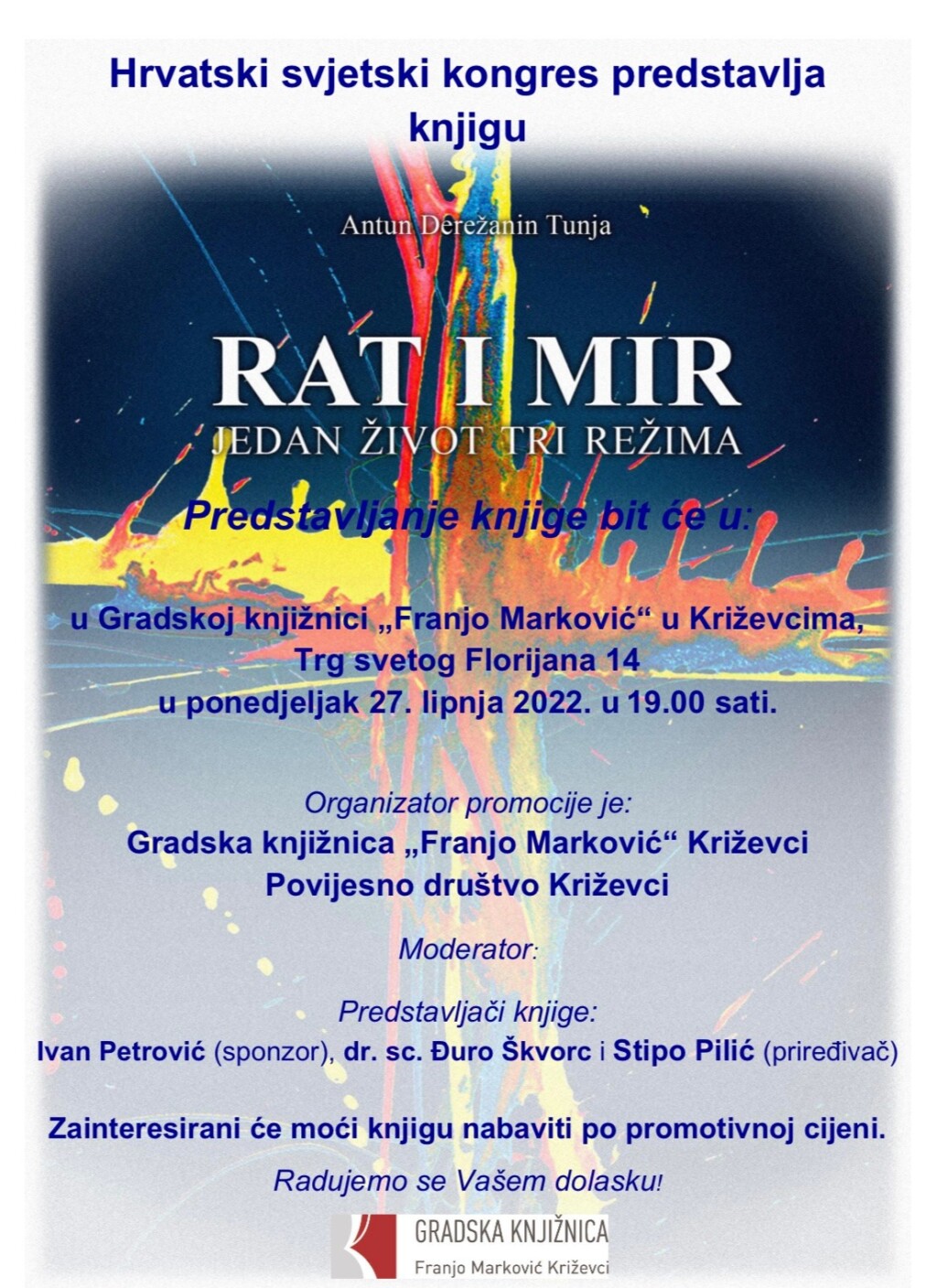 Predstavljanje knjige Rat i mir – jedan život, tri režima u Križevcima ...