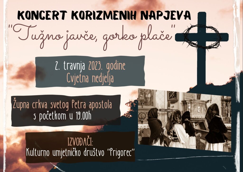 KUD Prigorec iz Svetog Petra Orehovca poziva na koncert korizmenih ...